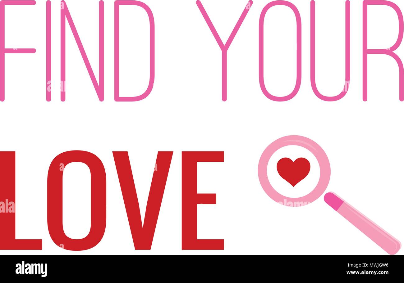Find your love Stock Vector Image & Art - Alamy