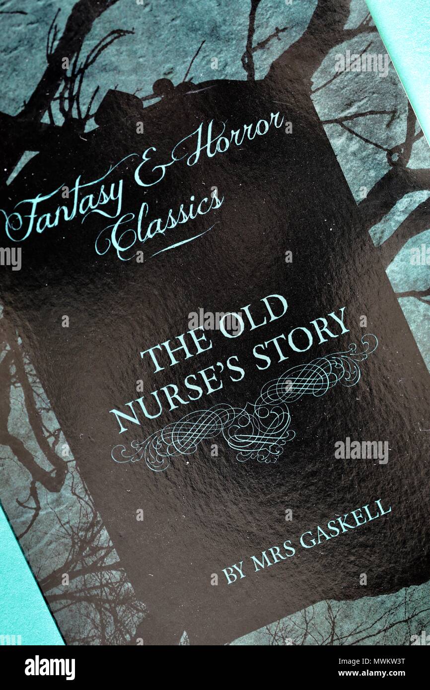 The Old Nurse’s Story by Mrs Elizabeth Gaskell - book cover Stock Photo ...