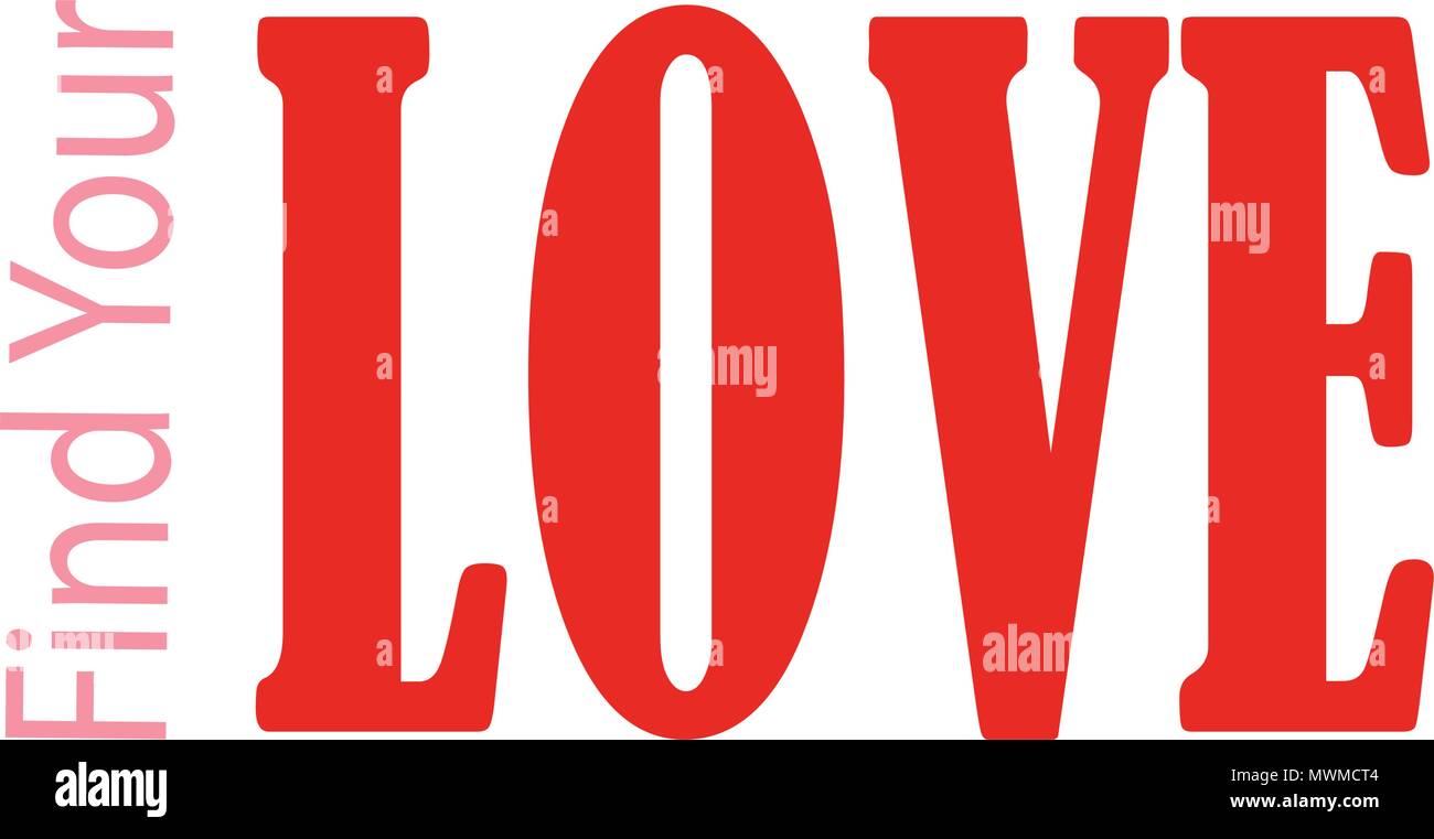 Find your love Stock Vector Image & Art - Alamy