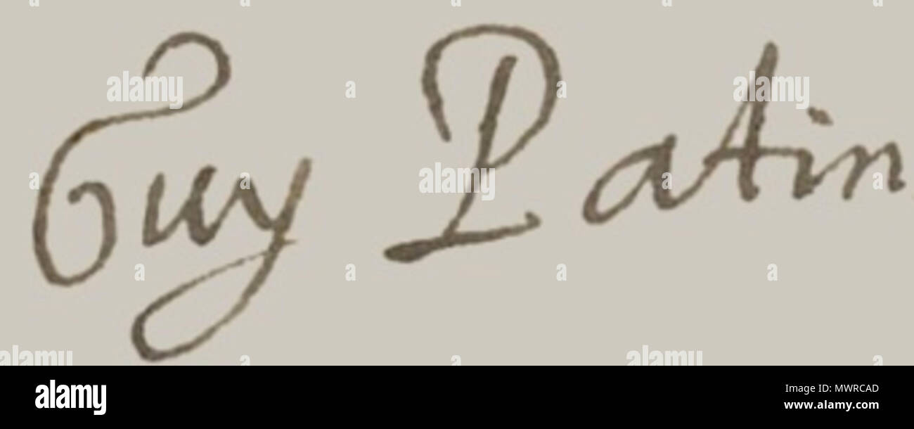 . Français : Signature autographe de Guy Patin . 2 March 2015. Guy ...