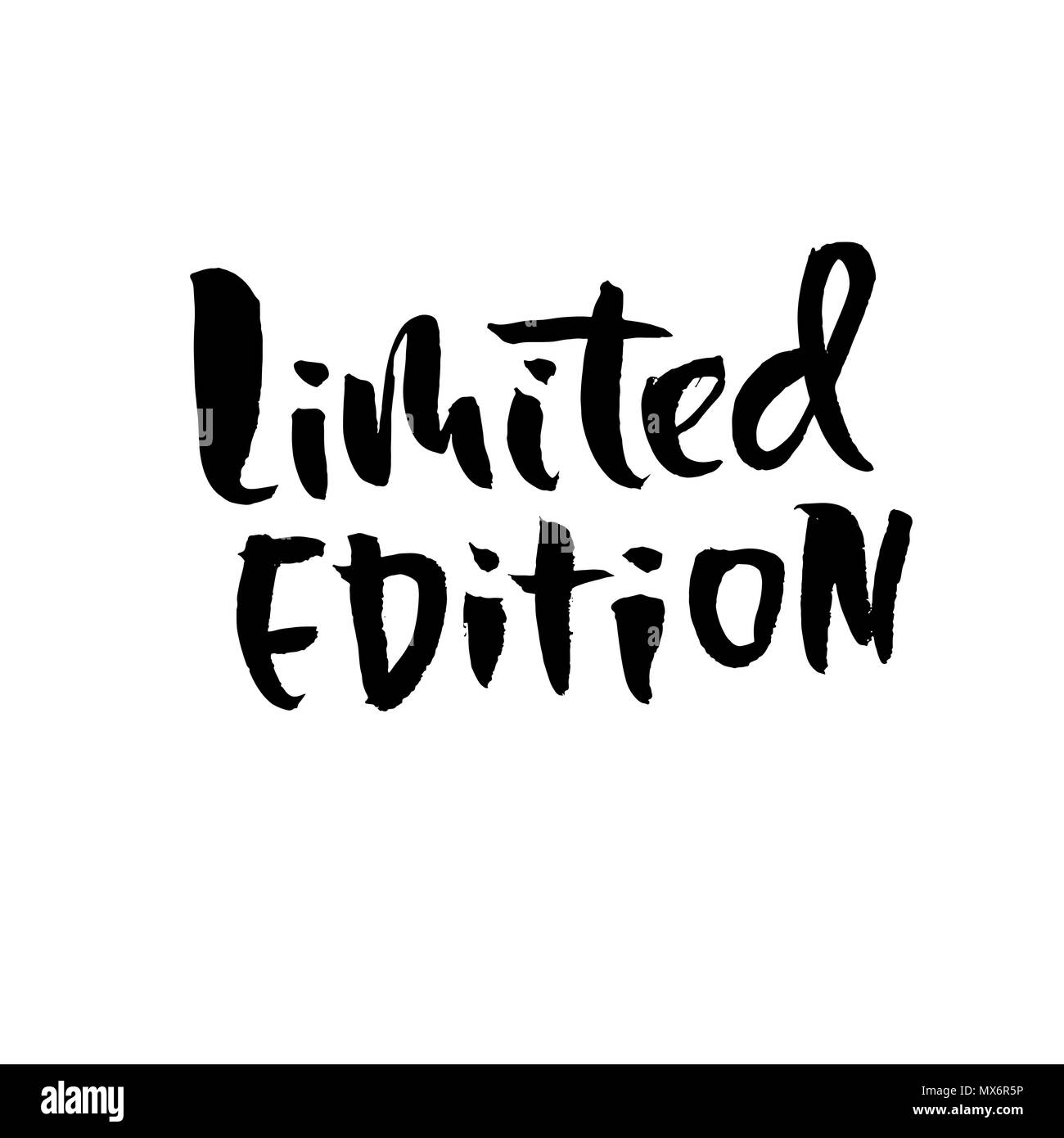 Limited edition. Ink handwritten lettering. Modern dry brush ...
