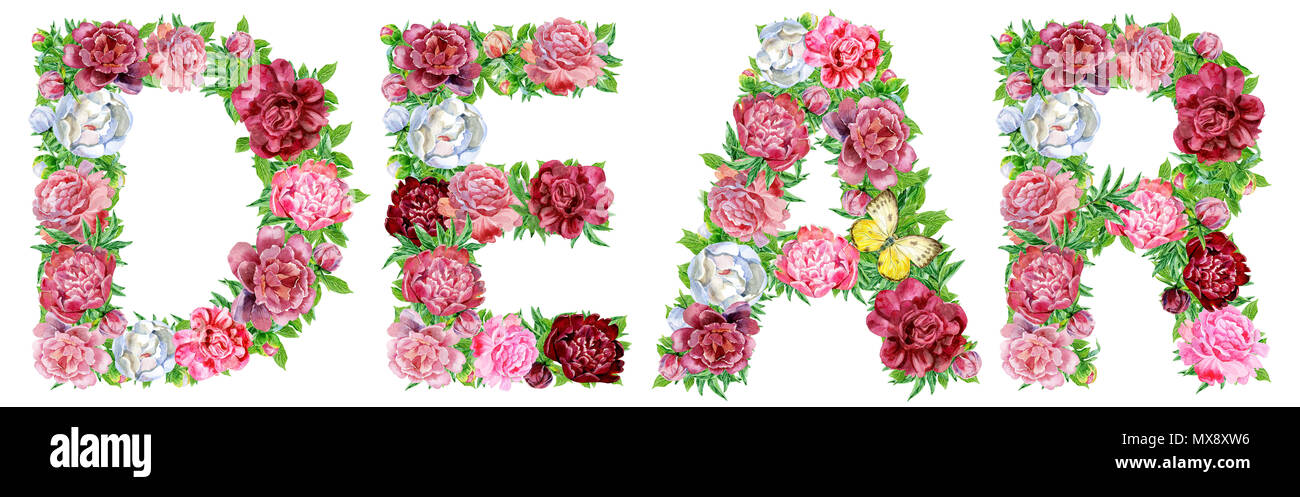 Word DEAR of watercolor flowers, isolated hand drawn on a white ...