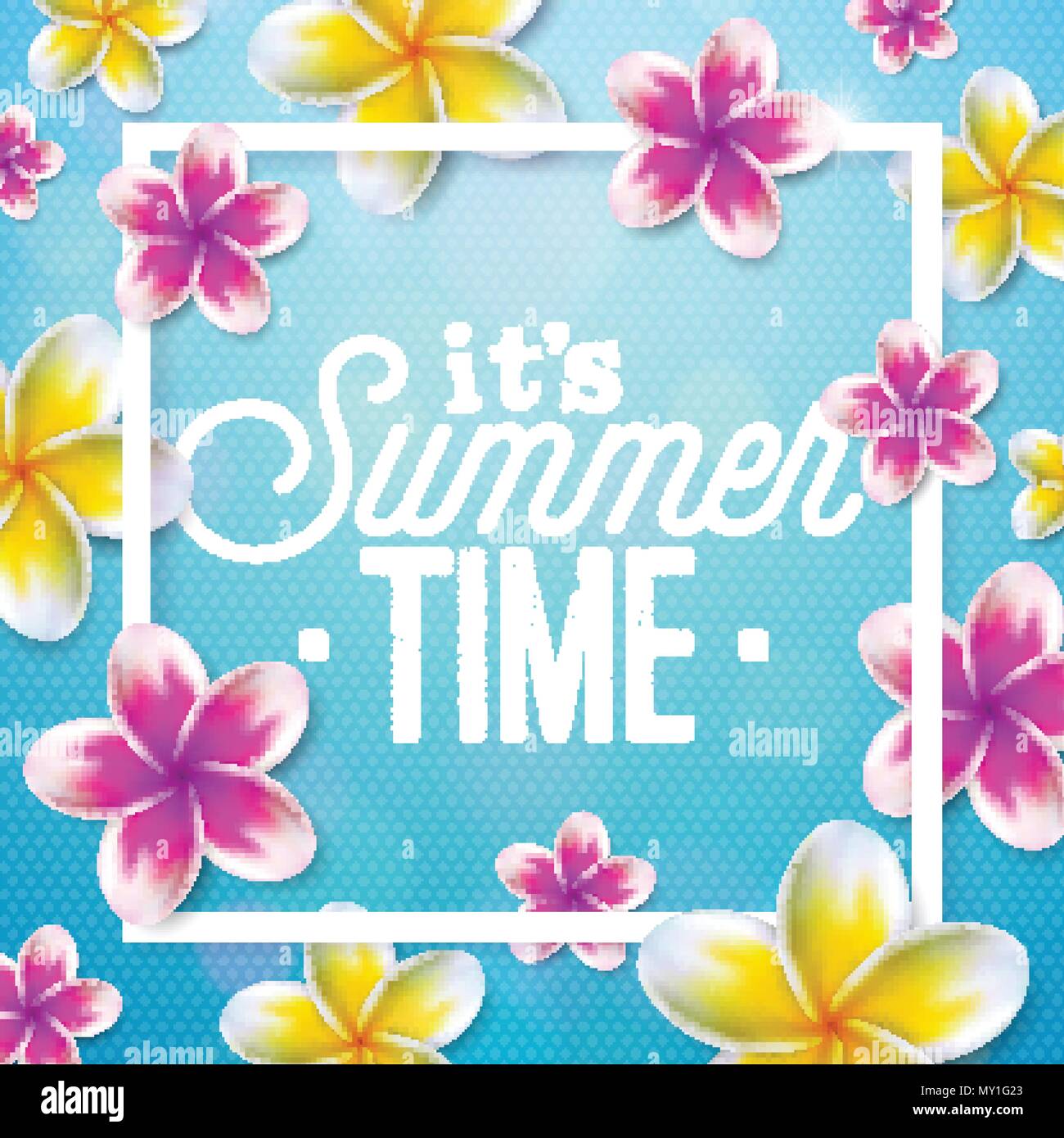 Its Summer Time illustration with flower on blue background. Tropical ...