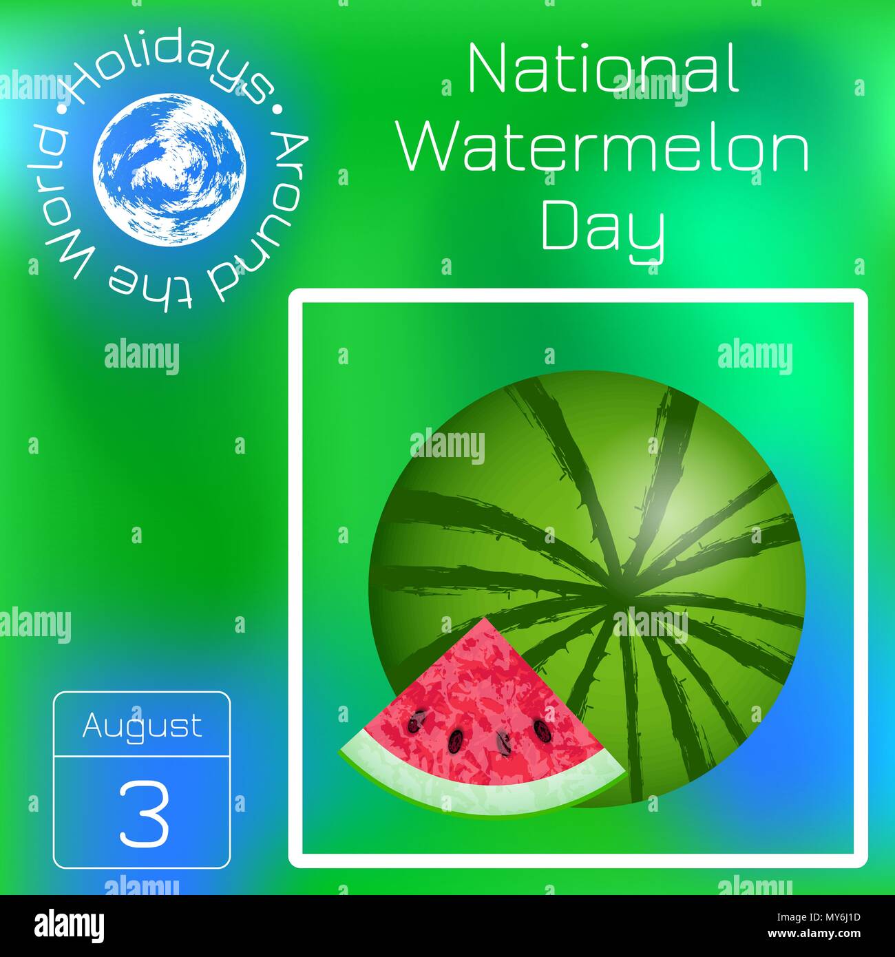 National Watermelon Day. 3 August. Concept of a national holiday ...