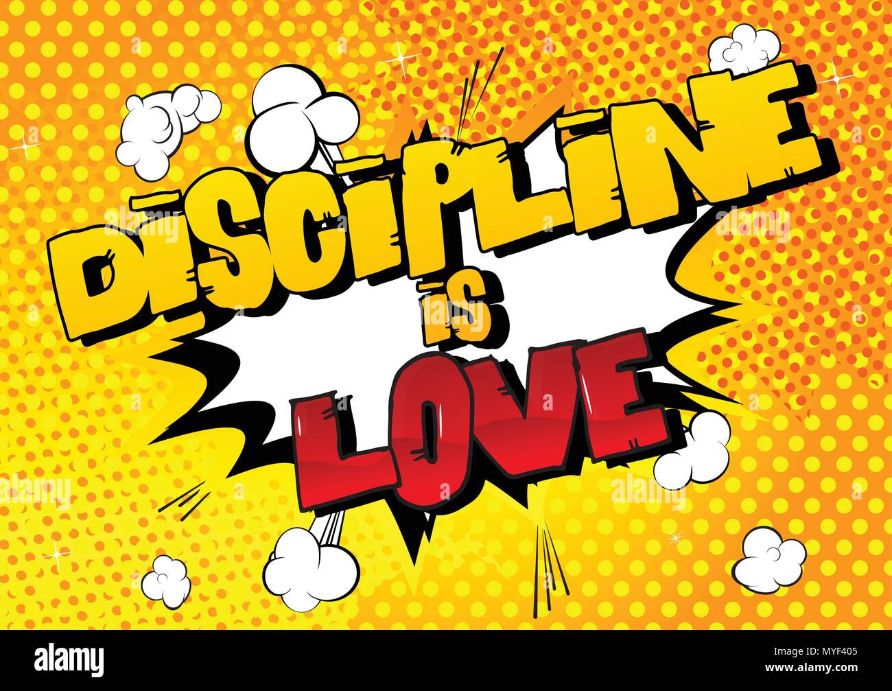 Discipline is Love. Vector illustrated comic book style design ...