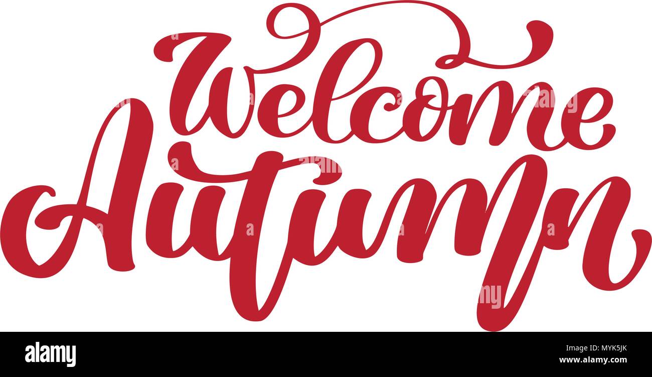 Welcome autumn hand lettering phrase on red Vector Illustration t-shirt ...