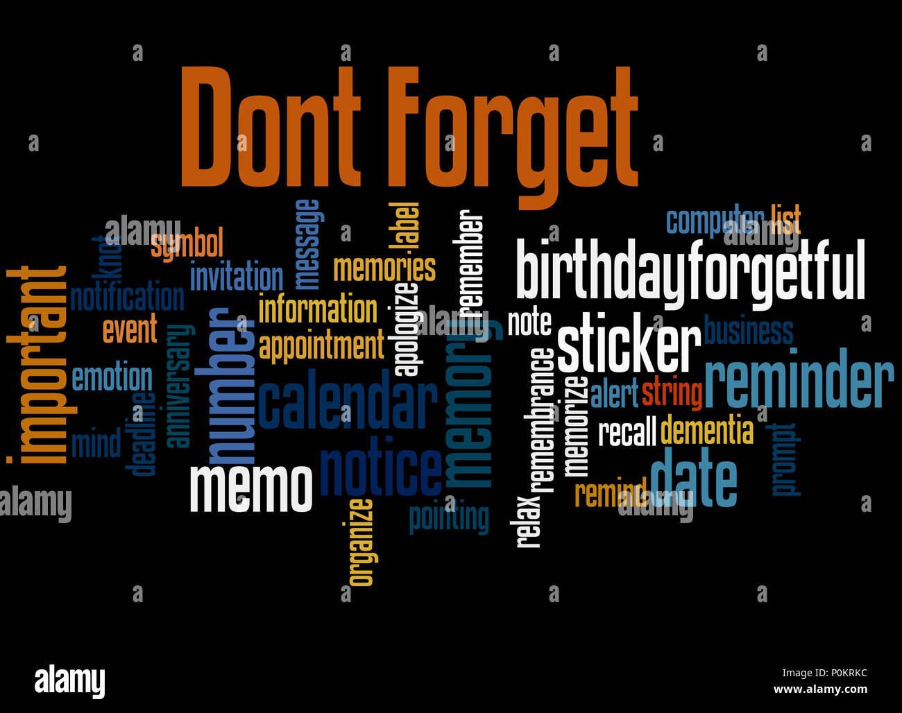 Dont forget, word cloud concept on black background Stock Photo - Alamy
