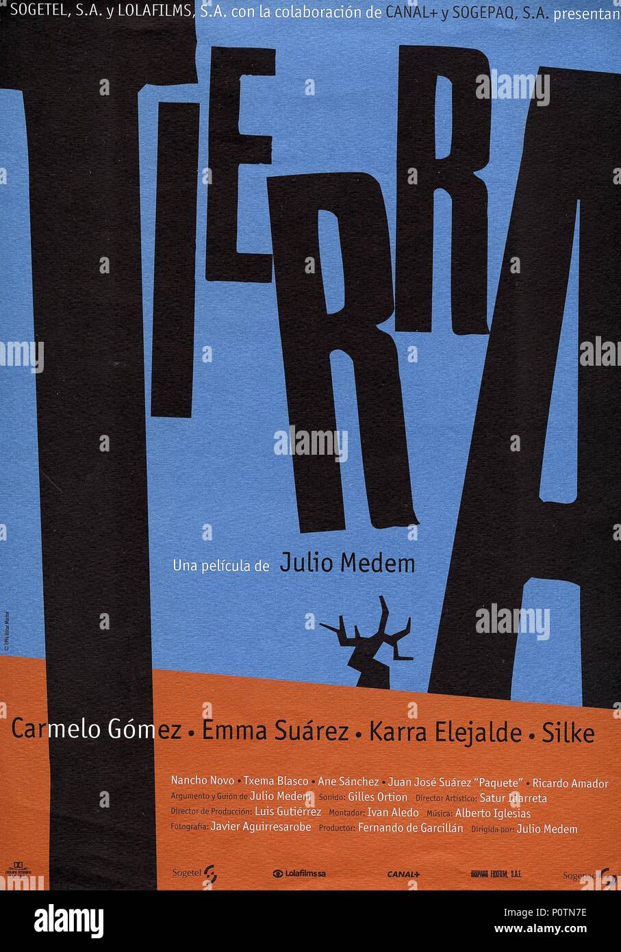 Original Film Title: TIERRA. English Title: TIERRA. Film Director: JULIO MEDEM. Year: 1996 ...