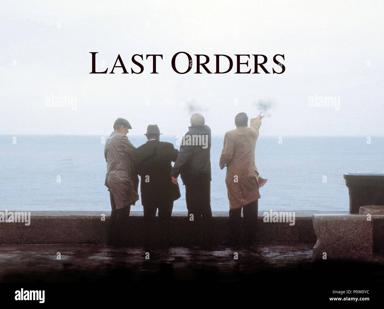 Original Film Title: LAST ORDERS. English Title: LAST ORDERS. Film ... Original Film Title: LAST ORDERS. English Title: LAST ORDERS. Film ...