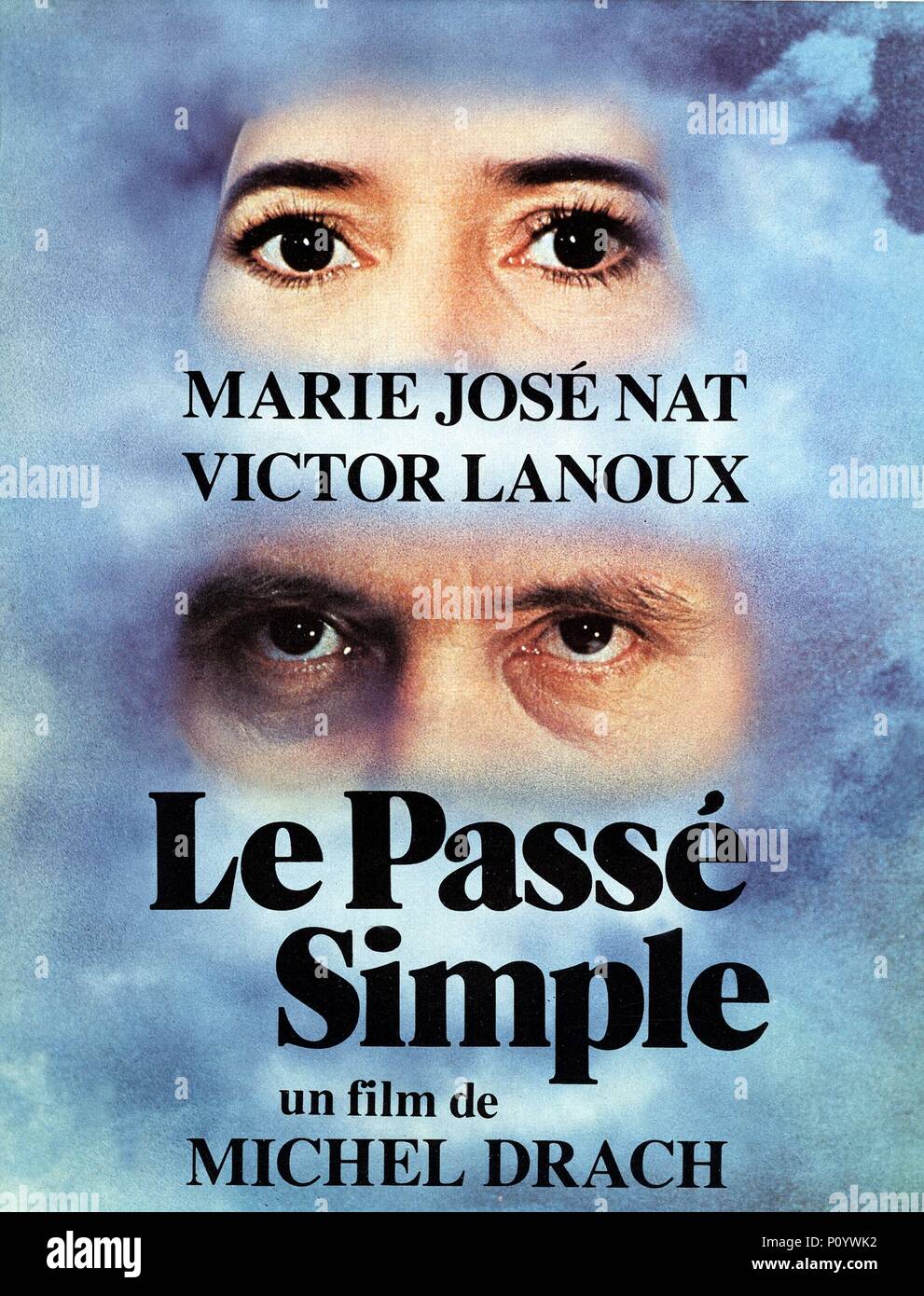 Original Film Title: LE PASSE SIMPLE. English Title: SIMPLE PAST, THE ...