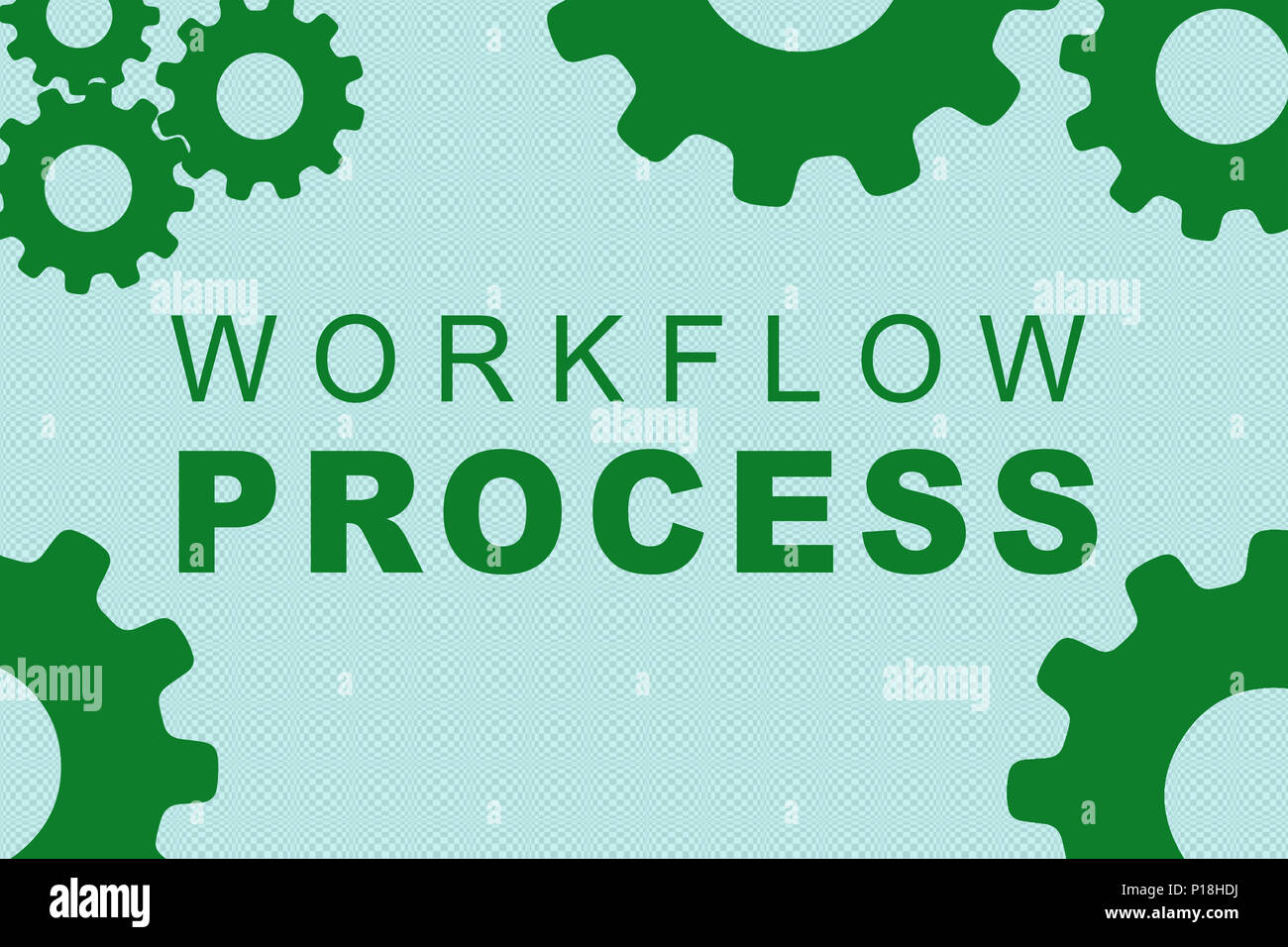 WORKFLOW PROCESS sign concept illustration with green gear wheel ...