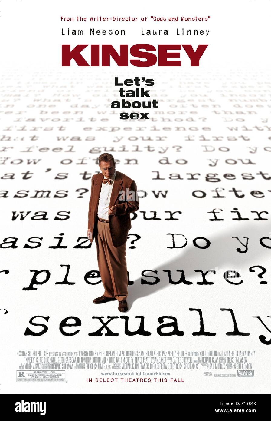 Original Film Title: KINSEY. English Title: KINSEY. Film Director: BILL ...