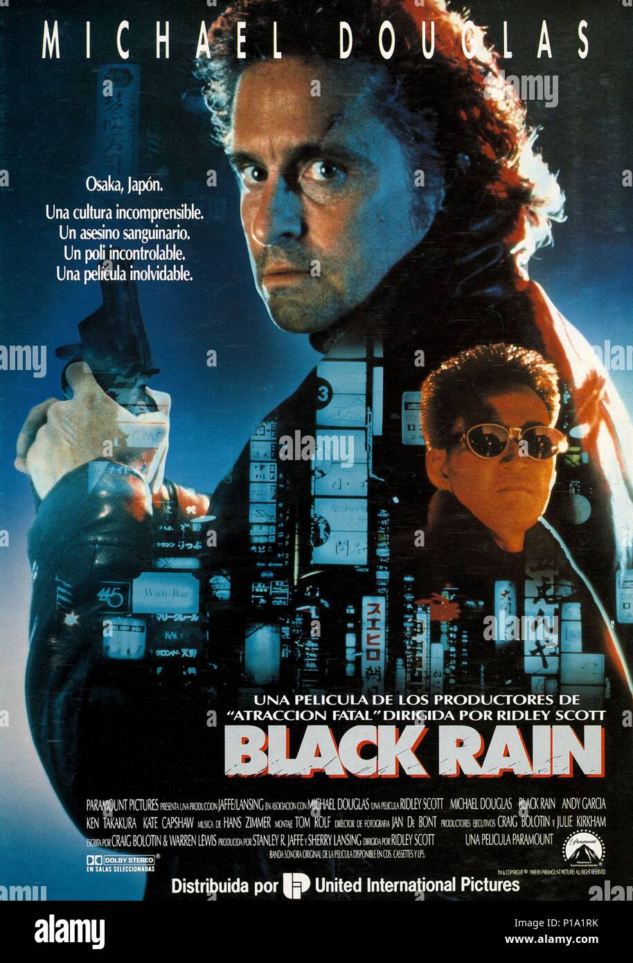 Original Film Title: BLACK RAIN. English Title: BLACK RAIN. Film Director: RIDLEY SCOTT. Year ...