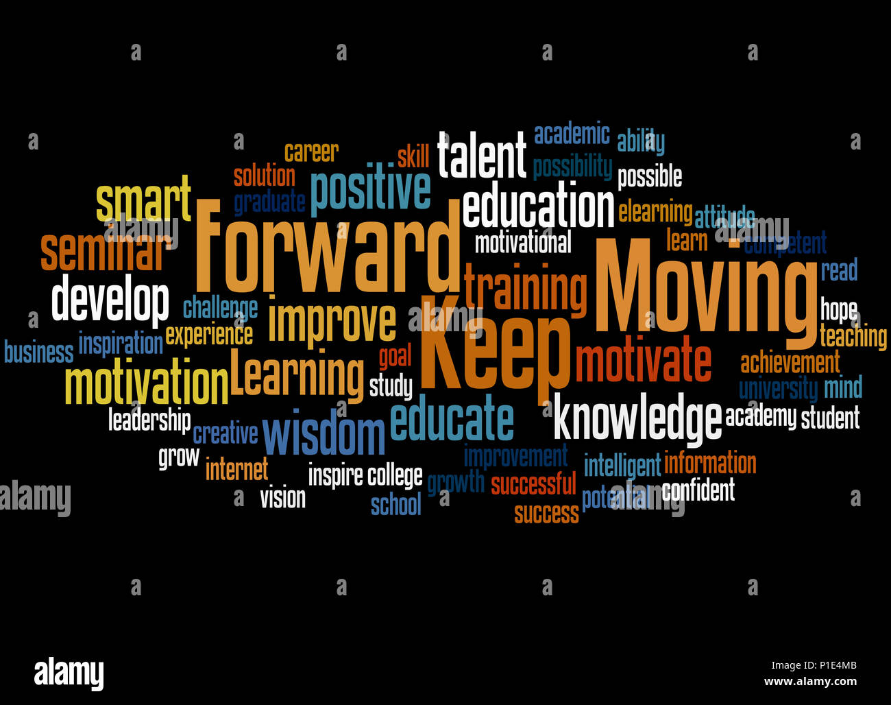 Keep Moving Forward, word cloud concept on black background Stock Photo ...