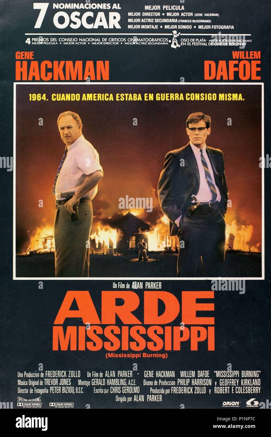 Original Film Title: MISSISSIPPI BURNING. English Title: MISSISSIPPI ...