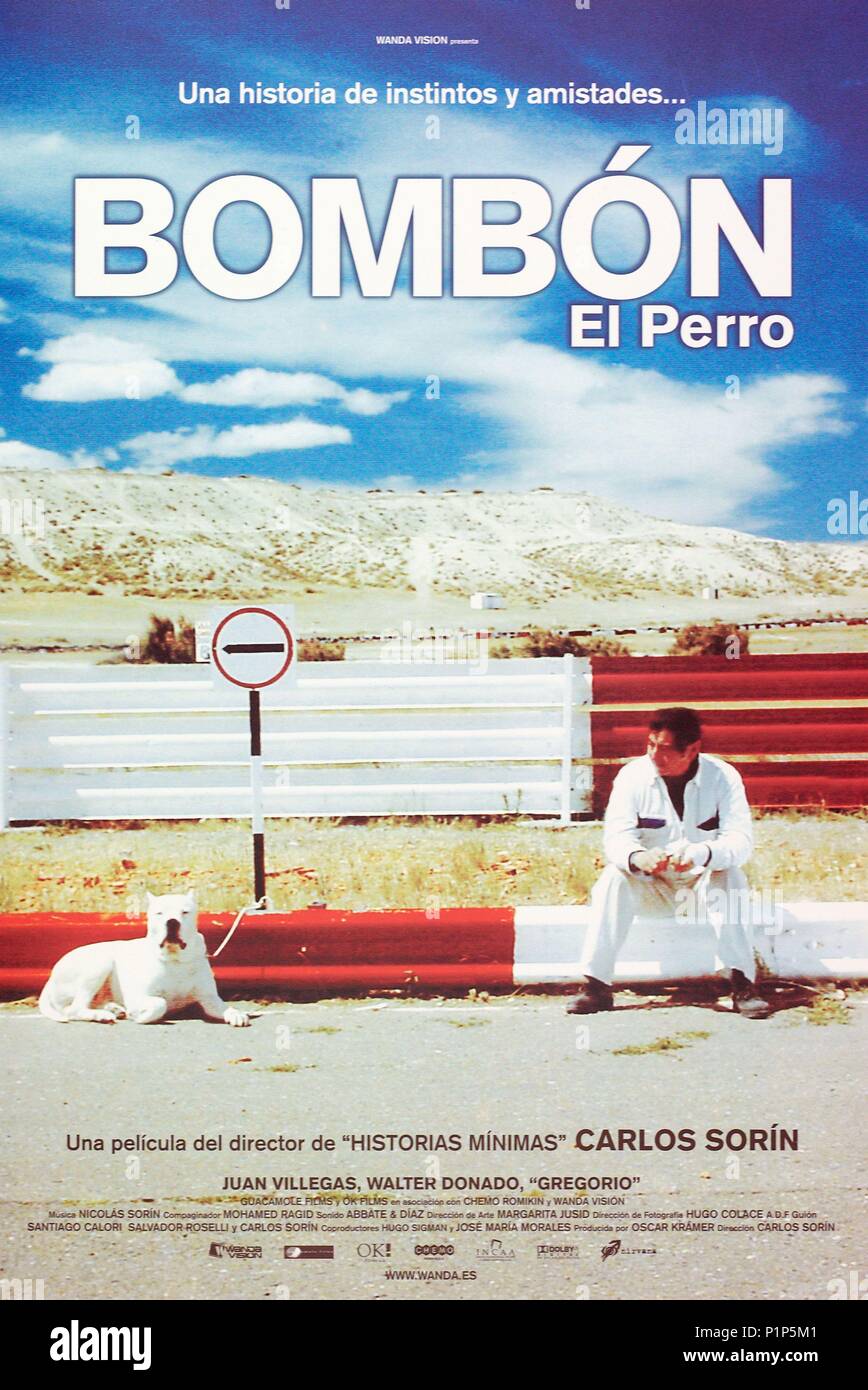 Original Film Title: BOMBON, EL PERRO. English Title: BOMBON, EL PERRO ...