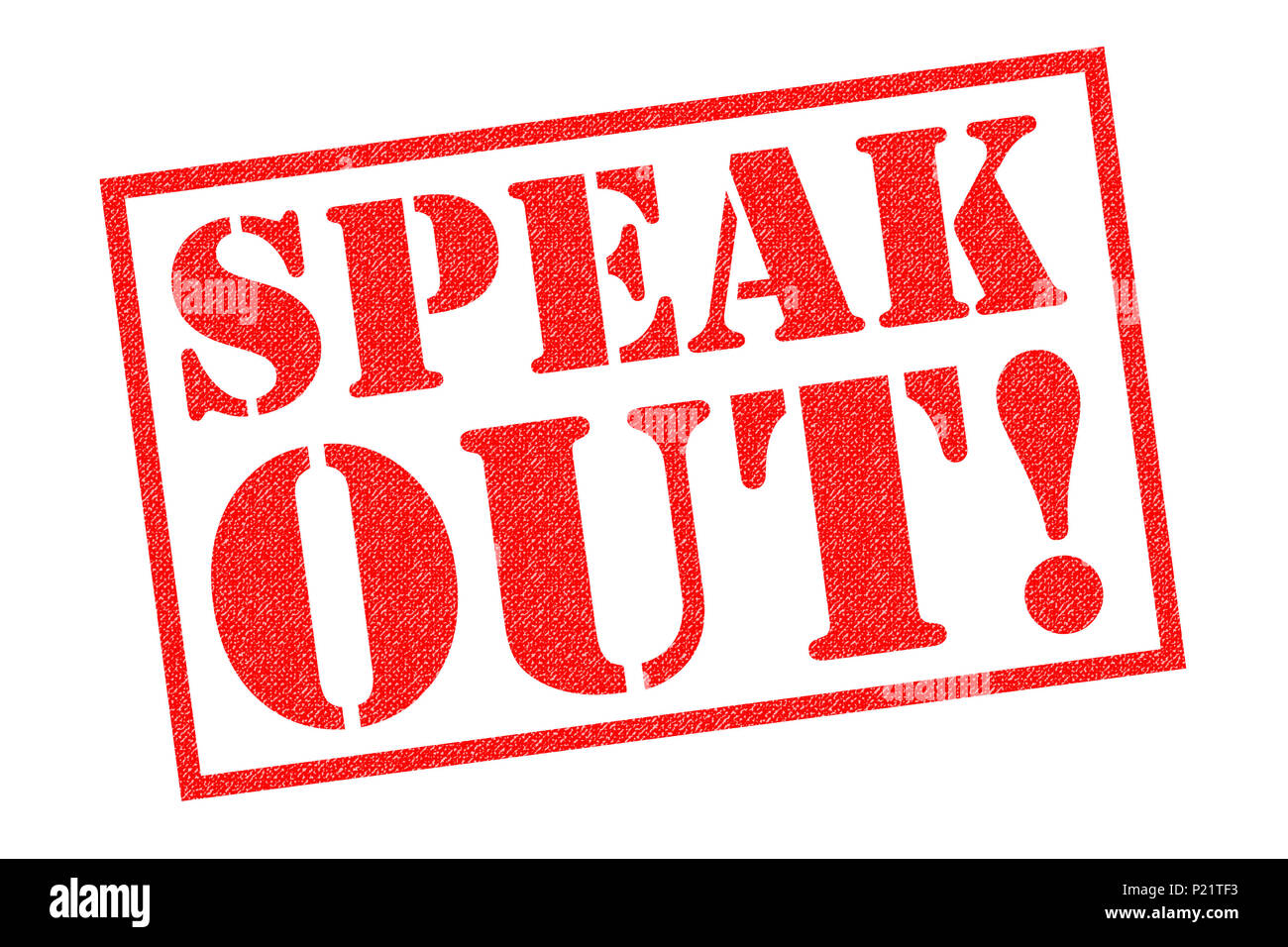 SPEAK OUT! red rubber stamp over a white background Stock Photo - Alamy