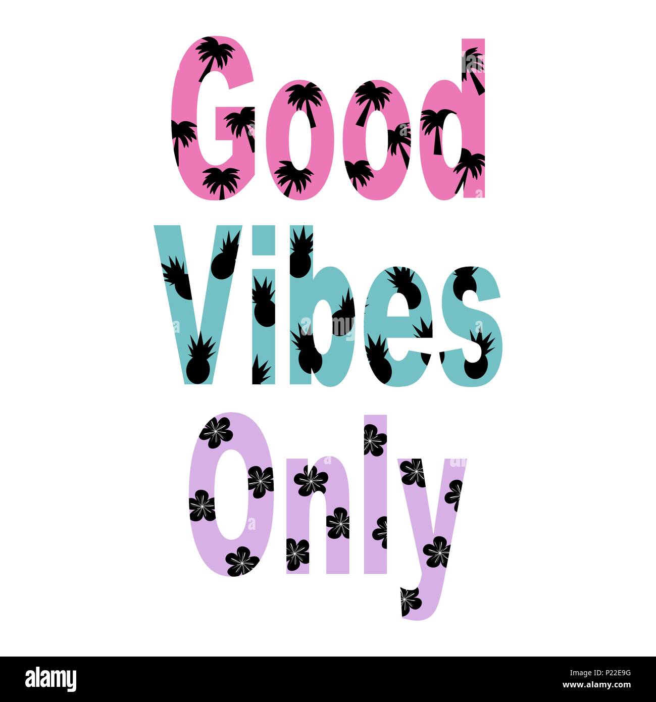 colorful good vibes only motivational vector quote illustration with ...