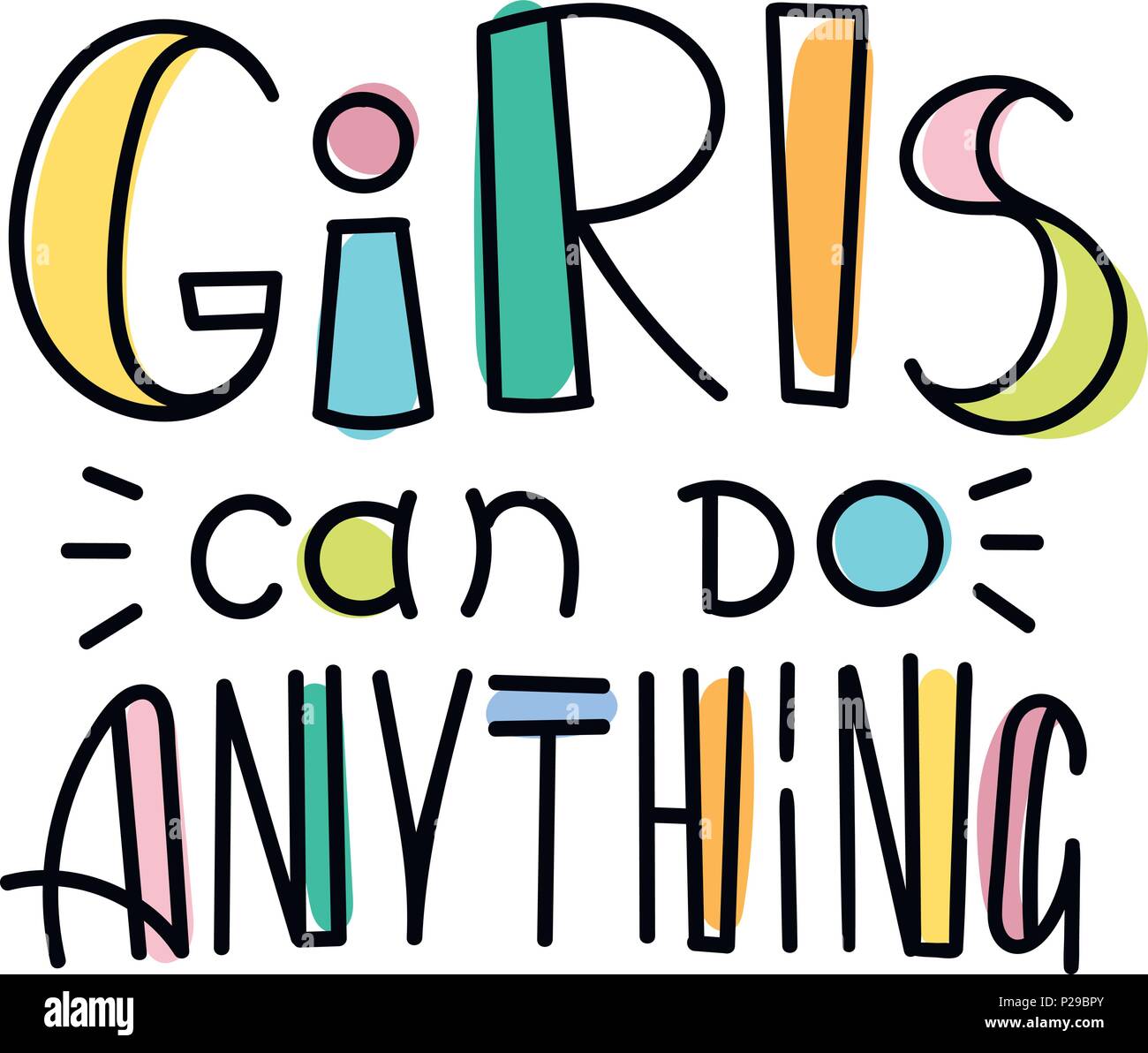 Girls can do anything. Colorful lettering phrase isolated on white ...