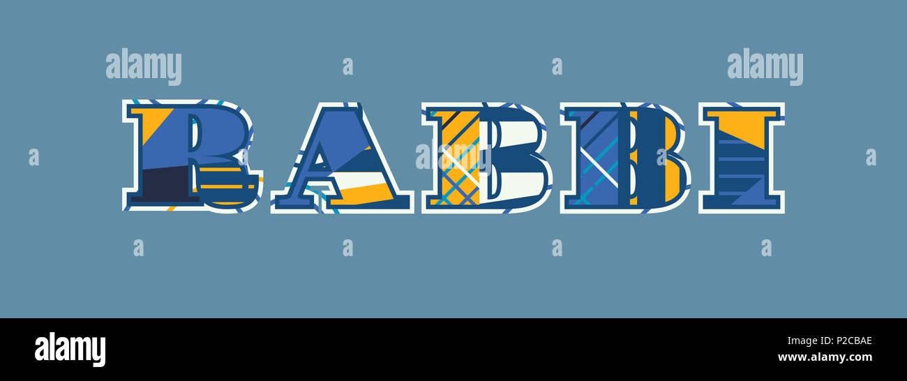 The word RABBI concept written in colorful abstract typography Stock ...