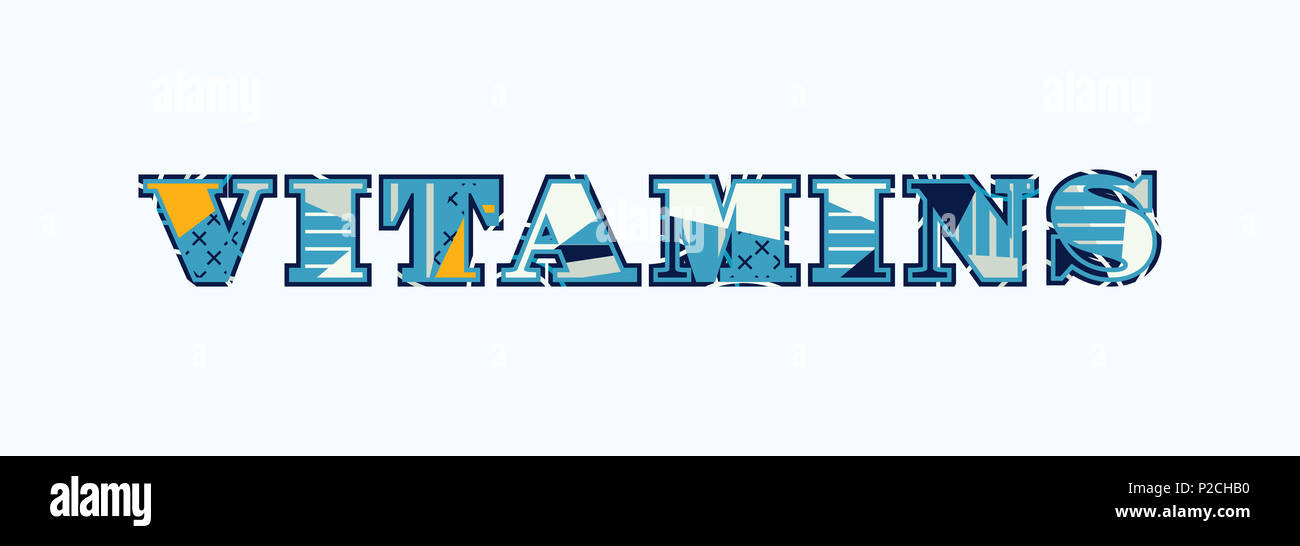 The word VITAMINS concept written in colorful abstract typography Stock ...