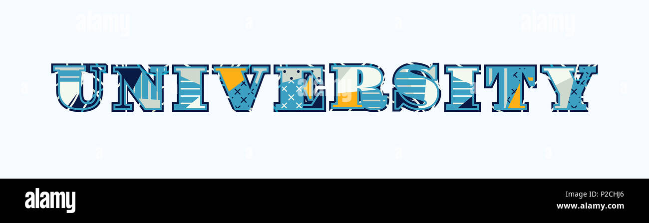 The word UNIVERSITY concept written in colorful abstract typography ...