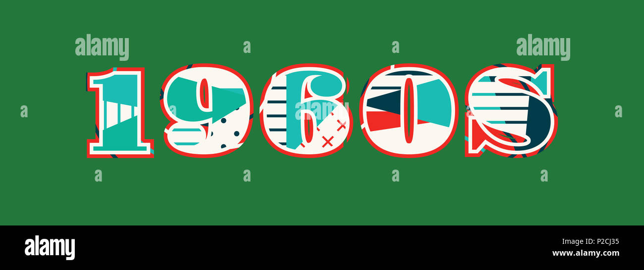 The word 1960s concept written in colorful abstract typography Stock ...