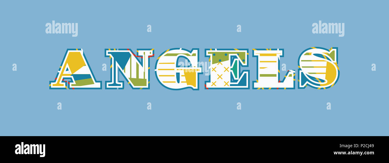 The word ANGELS concept written in colorful abstract typography Stock ...
