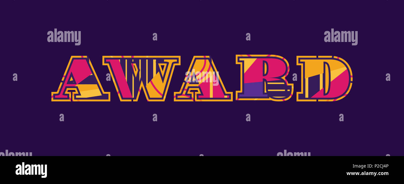 The word AWARD concept written in colorful abstract typography Stock ...