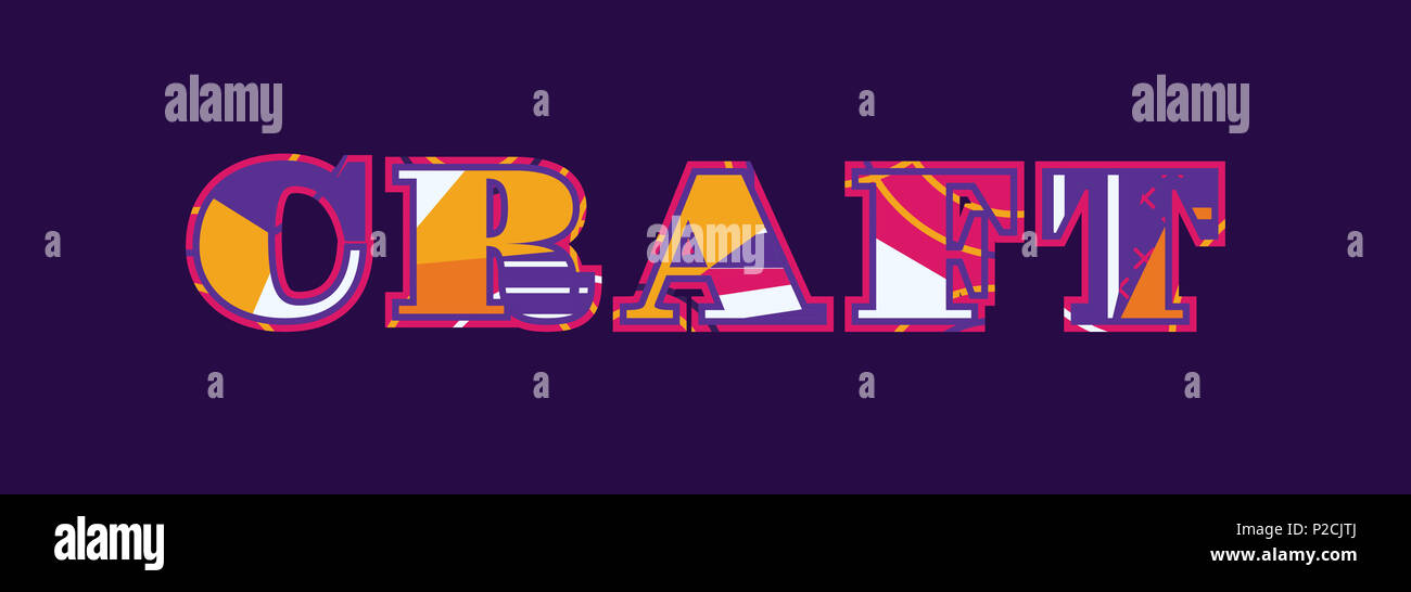 The word CRAFT concept written in colorful abstract typography Stock ...