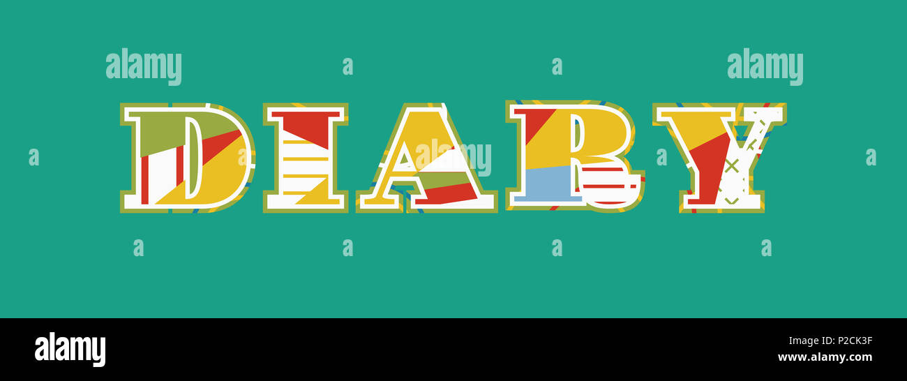 The word DIARY concept written in colorful abstract typography Stock ...