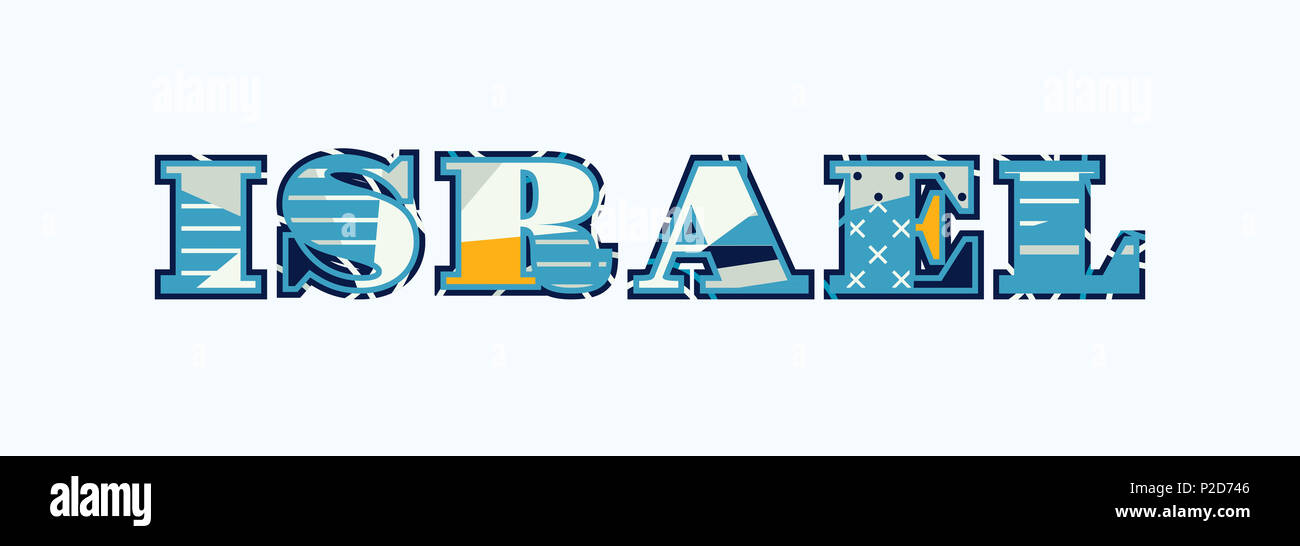 The word ISRAEL concept written in colorful abstract typography Stock ...