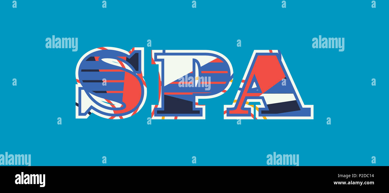 The word SPA concept written in colorful abstract typography Stock ...