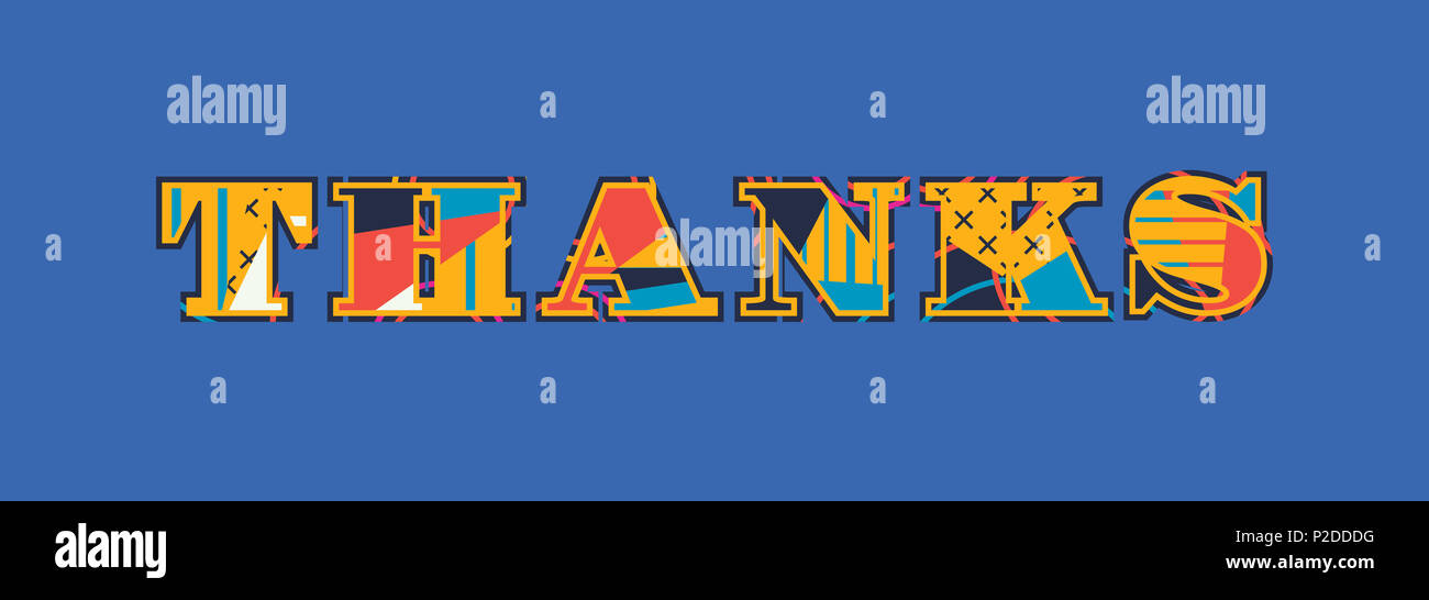 The word THANKS concept written in colorful abstract typography Stock ...