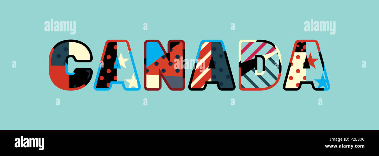 The word CANADA concept written in colorful abstract typography Stock ...