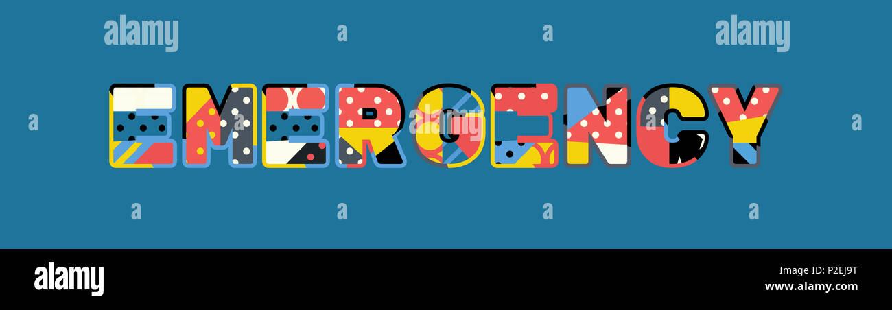 The word EMERGENCY concept written in colorful abstract typography ...
