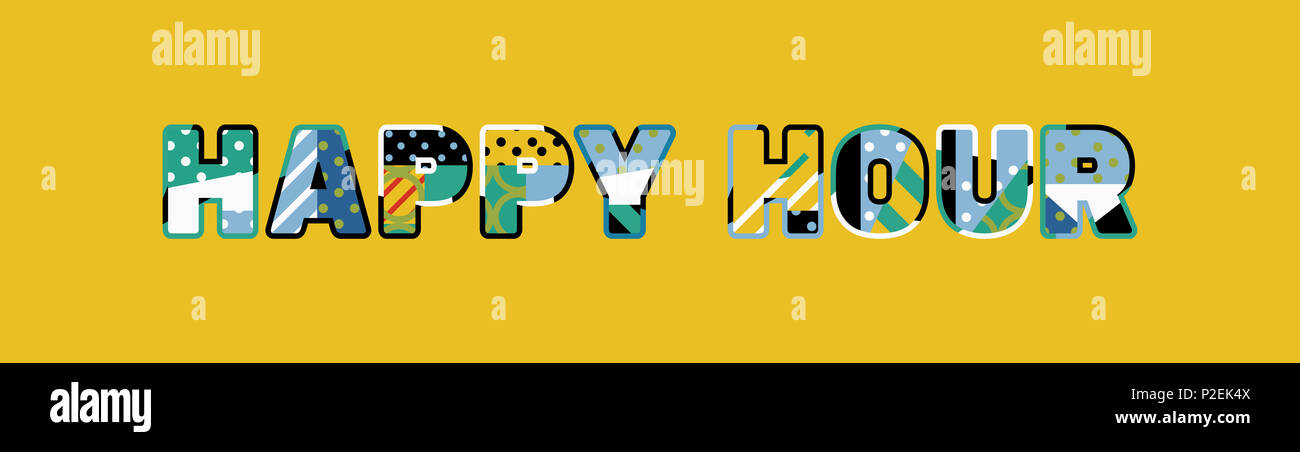 Happy hour words written hi-res stock photography and images - Alamy