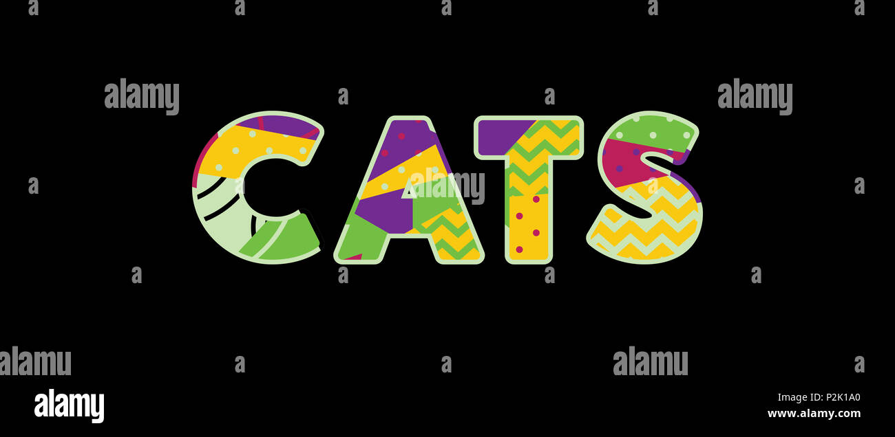 The word CATS concept written in colorful abstract typography Stock ...