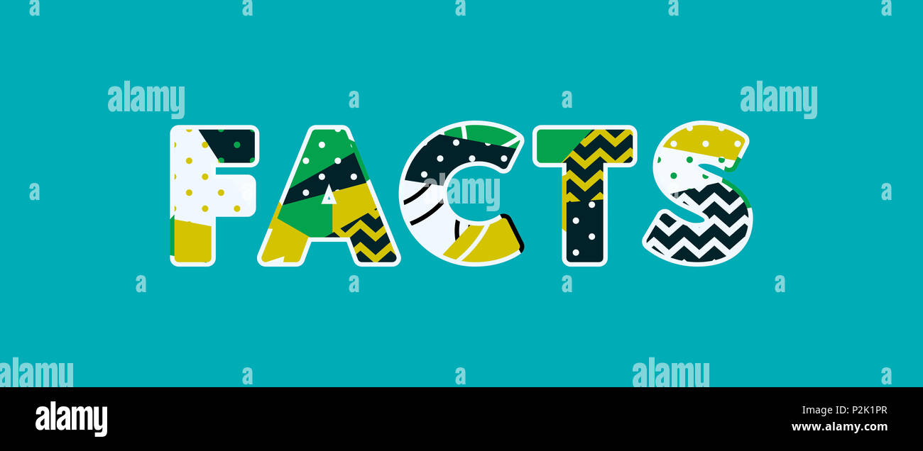 The word FACTS concept written in colorful abstract typography Stock ...