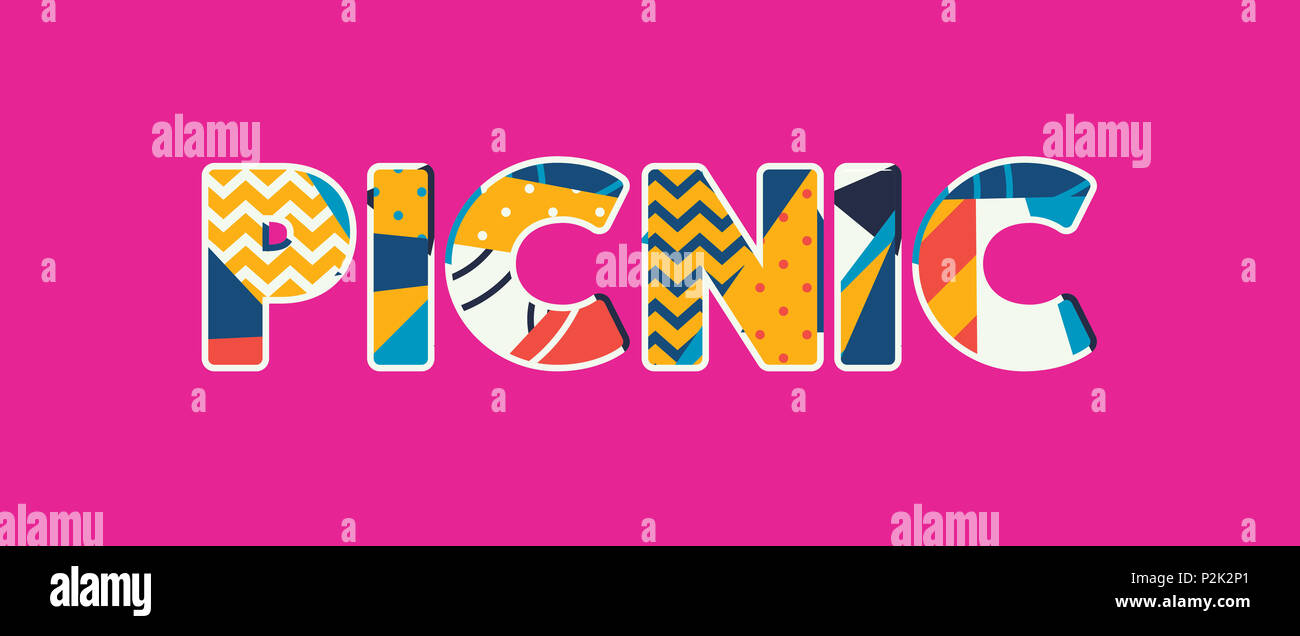 The word PICNIC concept written in colorful abstract typography Stock ...