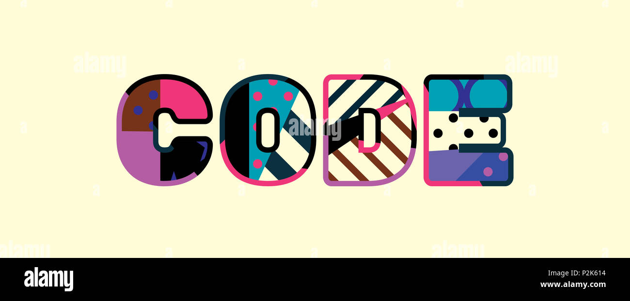 The word CODE concept written in colorful abstract typography Stock ...