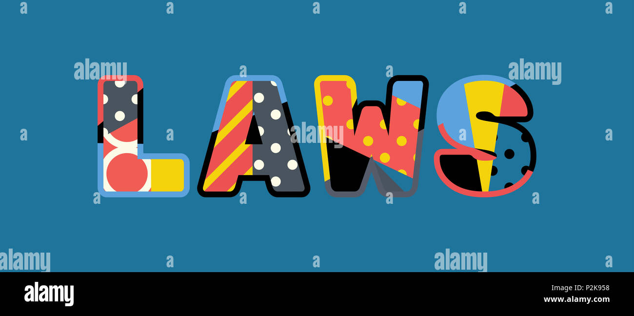The word LAWS concept written in colorful abstract typography Stock ...