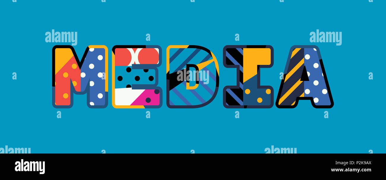The word MEDIA concept written in colorful abstract typography Stock ...