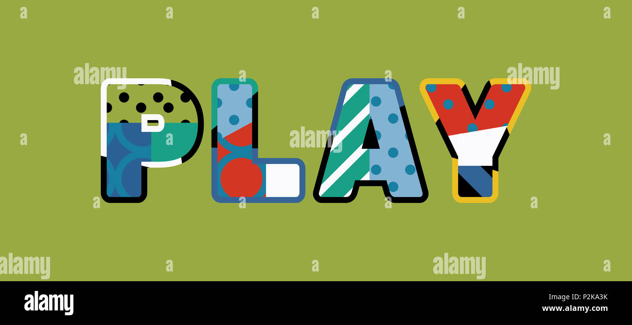 The word PLAY concept written in colorful abstract typography Stock ...