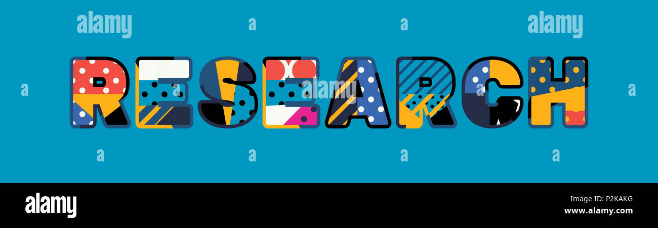 The word RESEARCH concept written in colorful abstract typography Stock ...