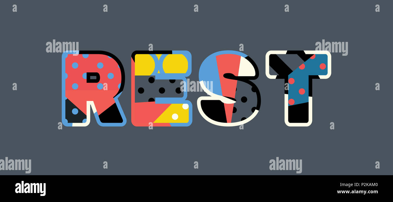 The word REST concept written in colorful abstract typography Stock ...