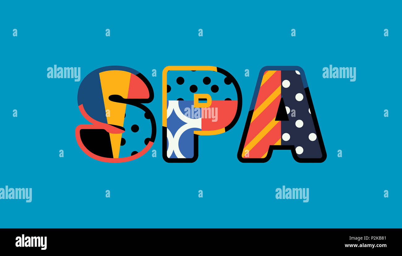 The word SPA concept written in colorful abstract typography Stock ...