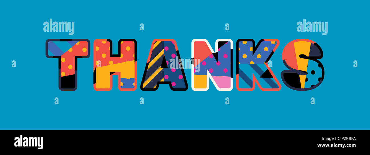 The word THANKS concept written in colorful abstract typography Stock ...