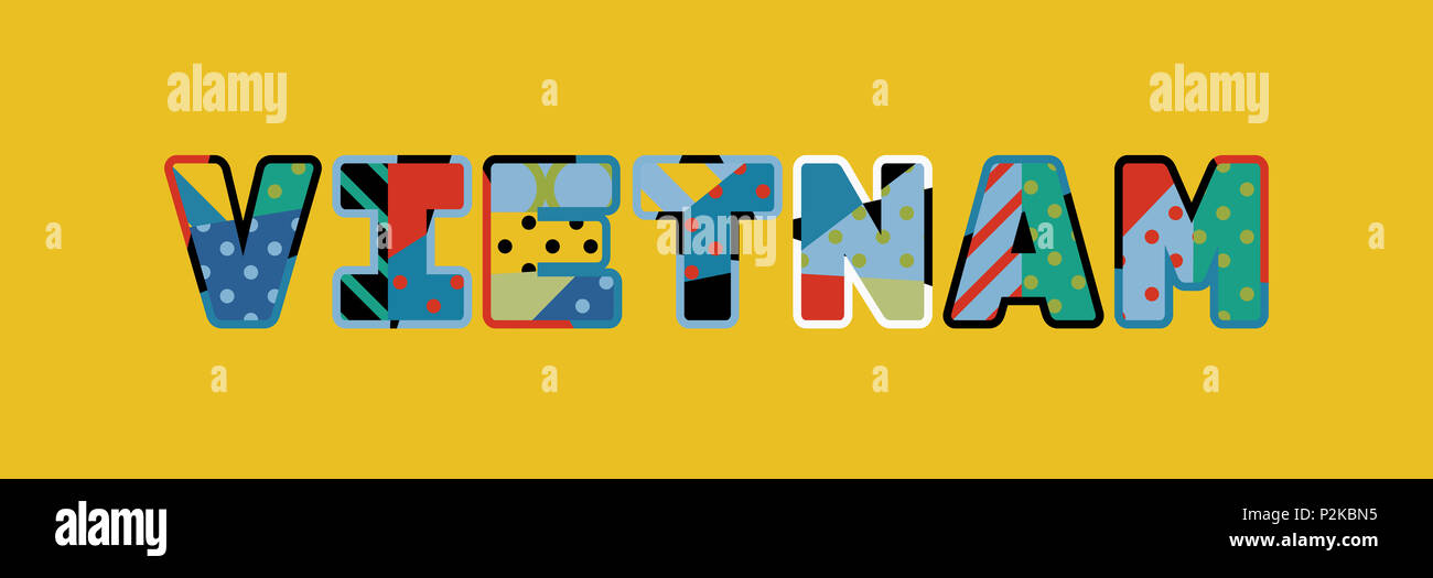 The word VIETNAM concept written in colorful abstract typography Stock ...