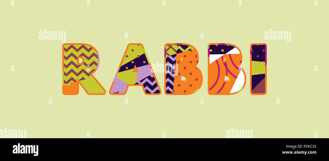 The word RABBI concept written in colorful abstract typography Stock ...